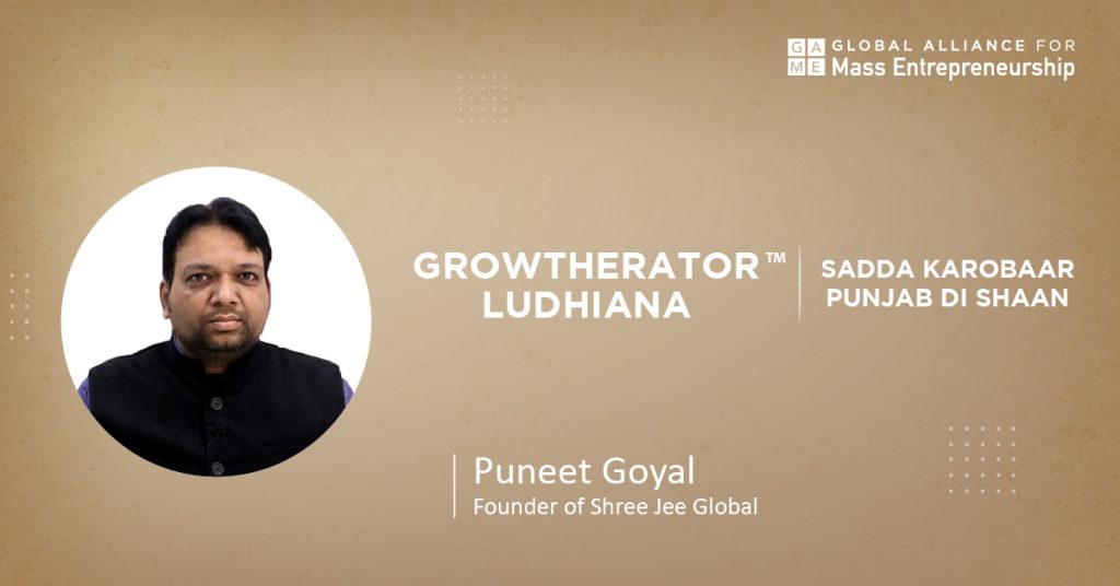 Puneet Goyal Wants To Share His Experience With Budding Entrepreneurs | Global Alliance for Mass ...